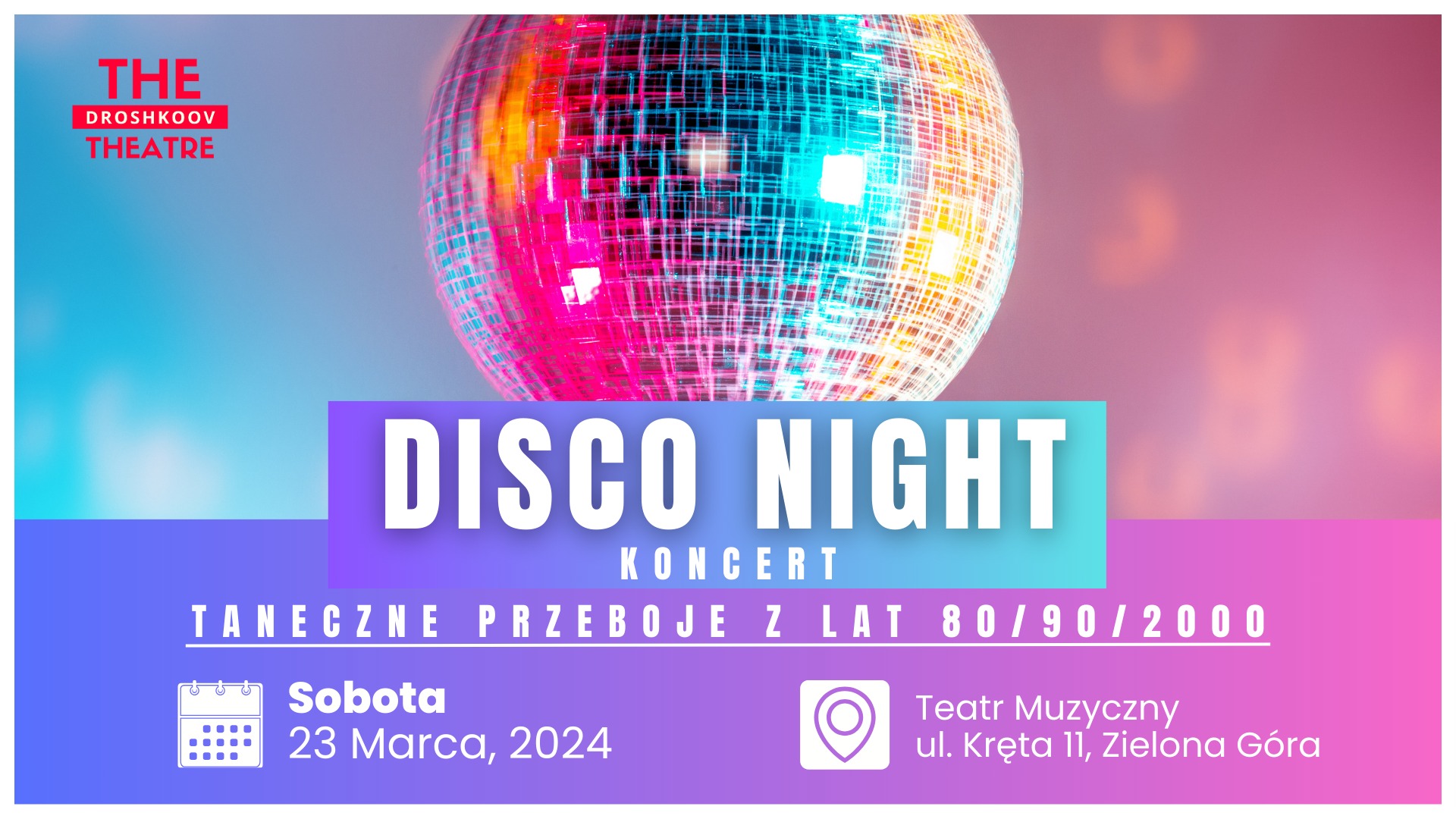 Disco Night w The Droshkoov Theatre – Urząd Miasta Zielona Góra